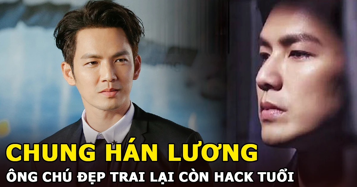 Video: Chung Hán Lương “Ông chú” đã đẹp trai còn hay hack t.uổi trong Cẩm Tâm Tựa Ngọc - Sao ...
